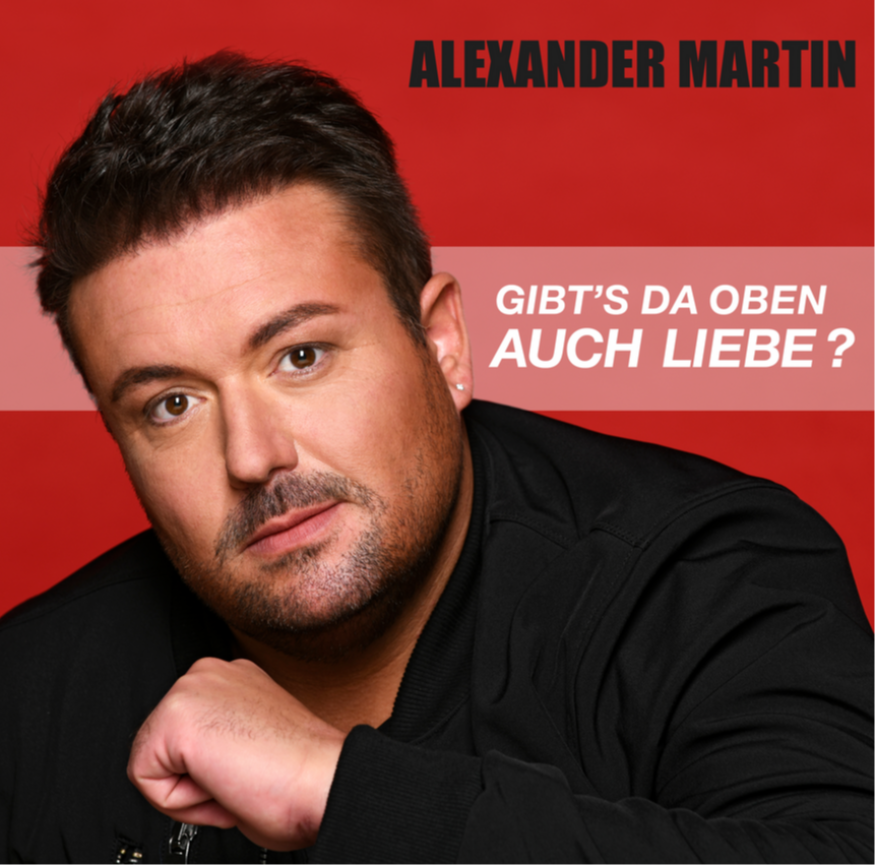 Alexander Martin Gibt's da oben auch Liebe - Radio Saalewelle Schlager